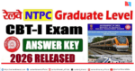 RRB NTPC Graduate Level CBT-I Answer Key 2026 – Download - Sarkari Bharati
